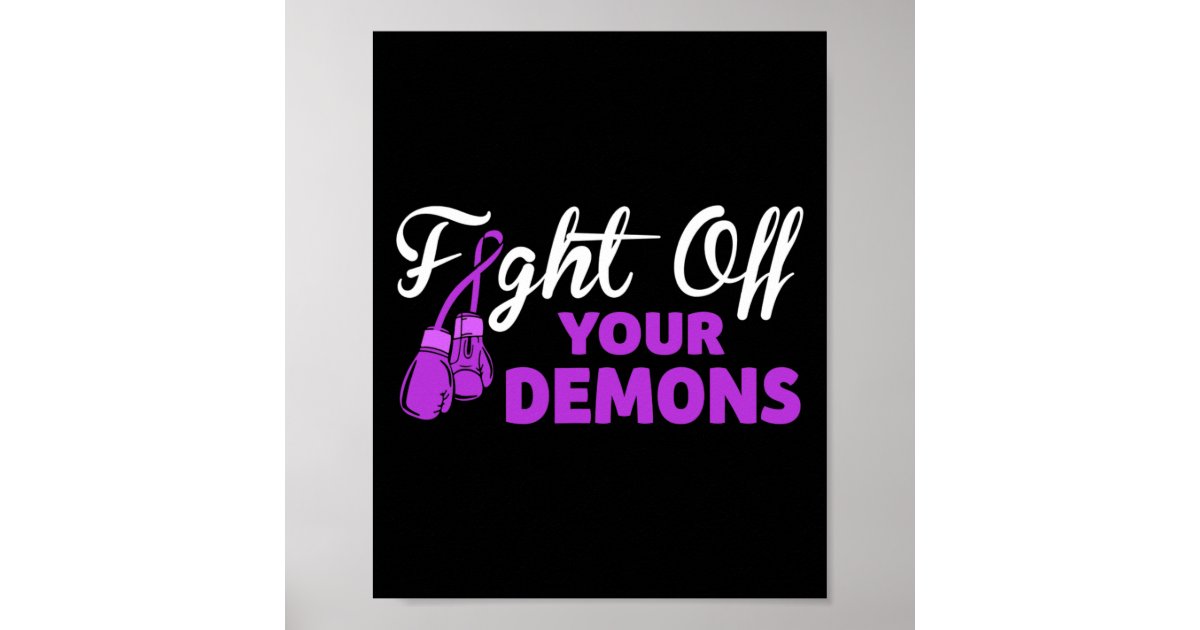 Fight Off Your Demons Purple Ribbon Boxing Gloves Poster | Zazzle