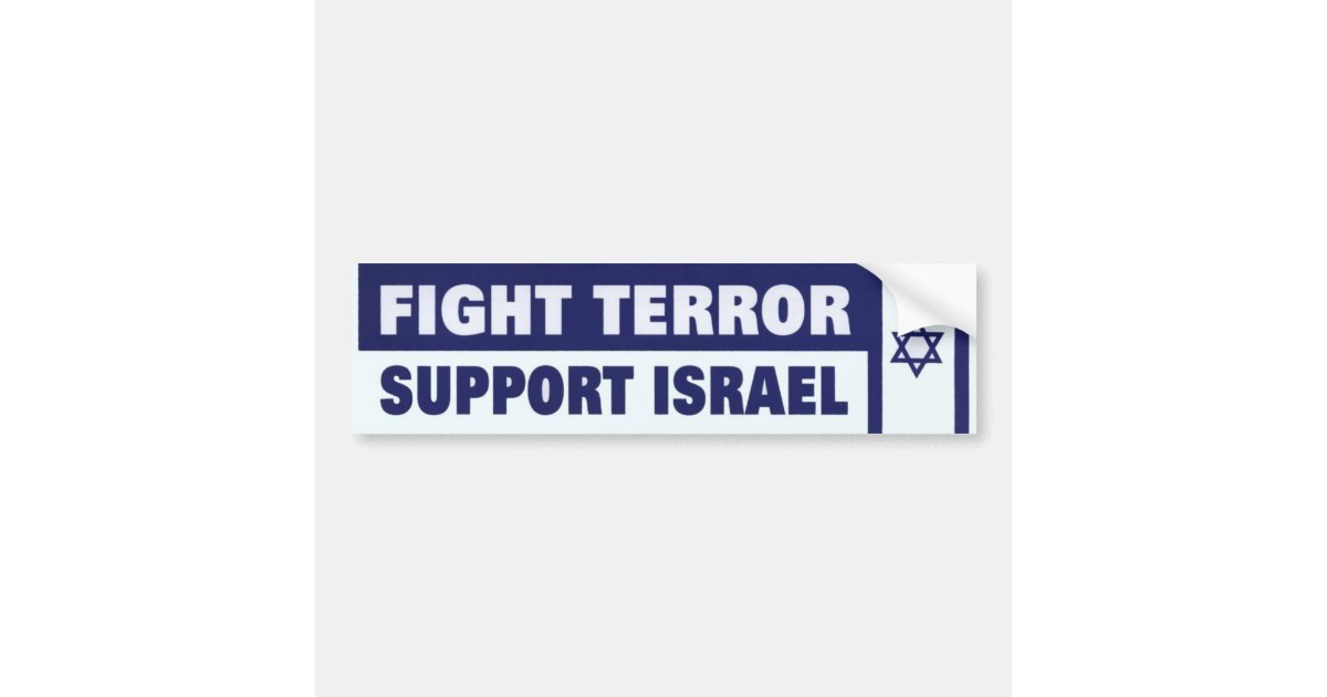 Fight Terror Support Israel Bumper Sticker | Zazzle