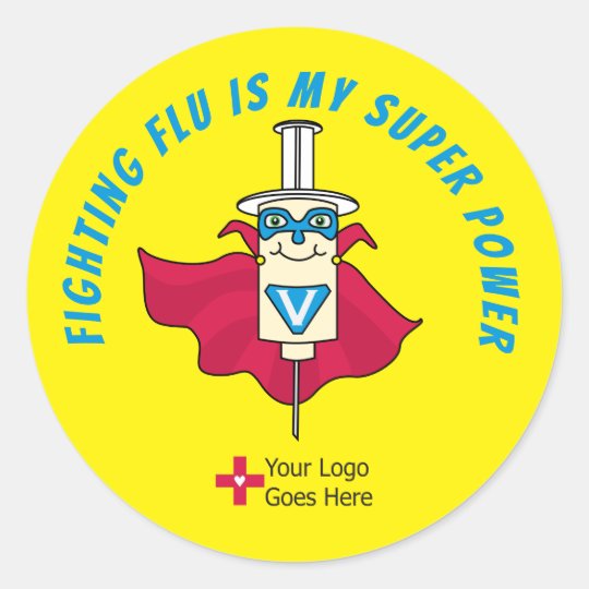 Fighting Flu is My Super Power Flu Shot Reward Classic Round Sticker ...