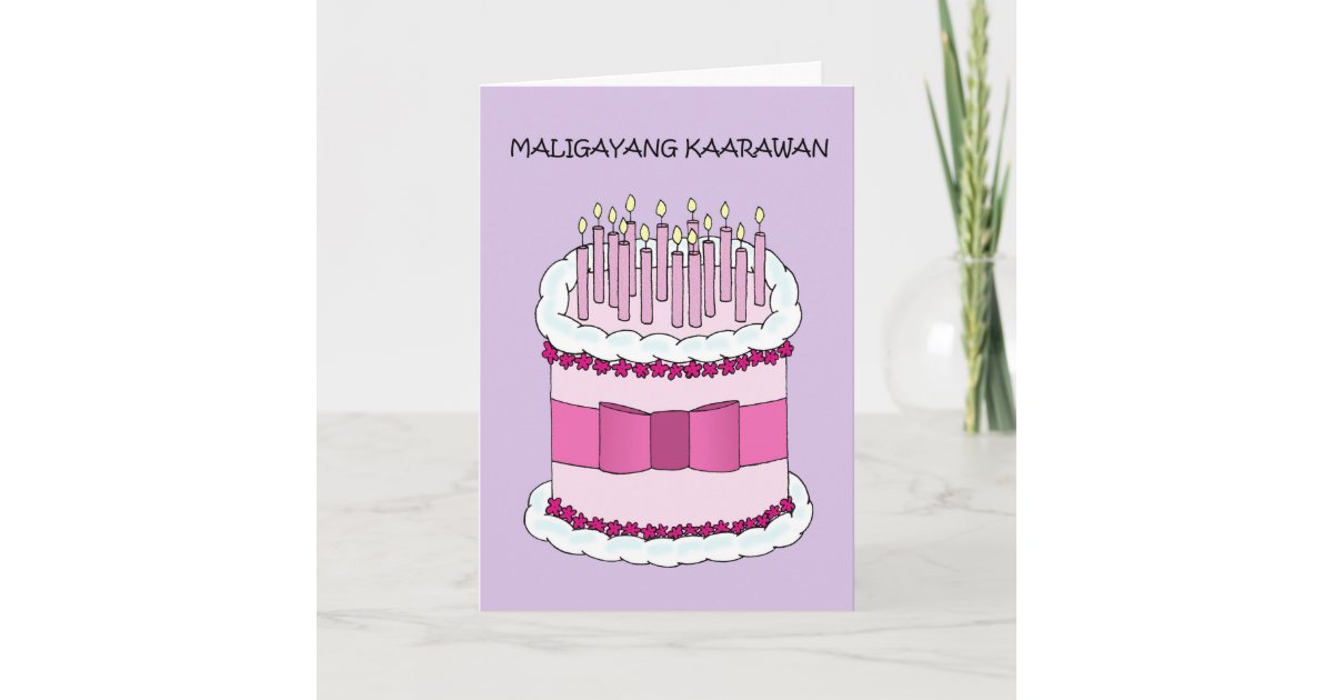 Filipino Happy Birthday Maligayang Kaarawan Card | Zazzle