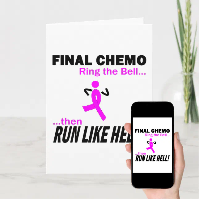 Final Chemo Run Like Hell - Breast Cancer Card | Zazzle