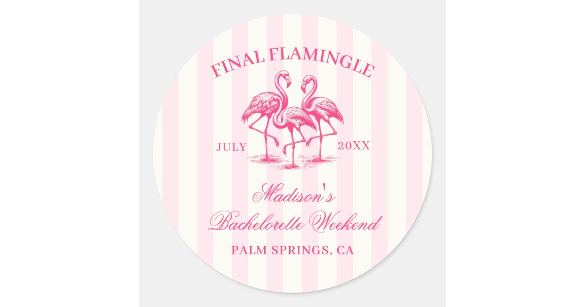 Final Flamingle Pink Striped Bachelorette Classic Round Sticker | Zazzle