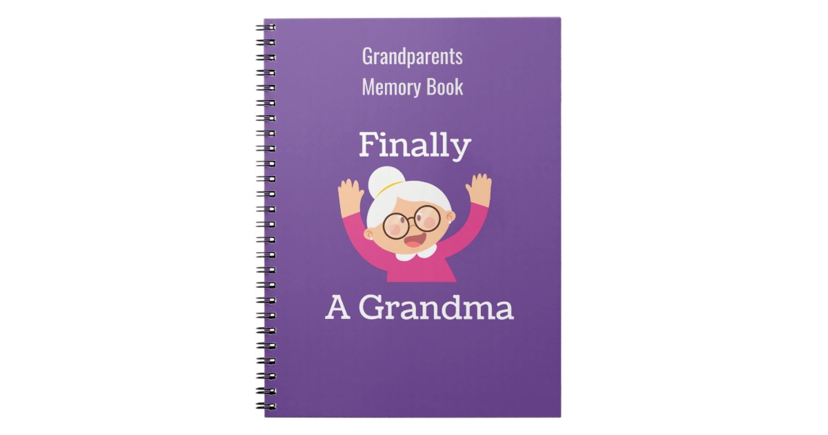 Finally A Grandma Memory Book | Zazzle