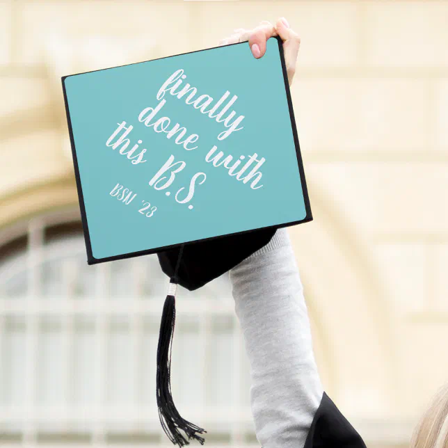 Finally Done | Aqua | Custom Class Year Graduation Cap Topper | Zazzle