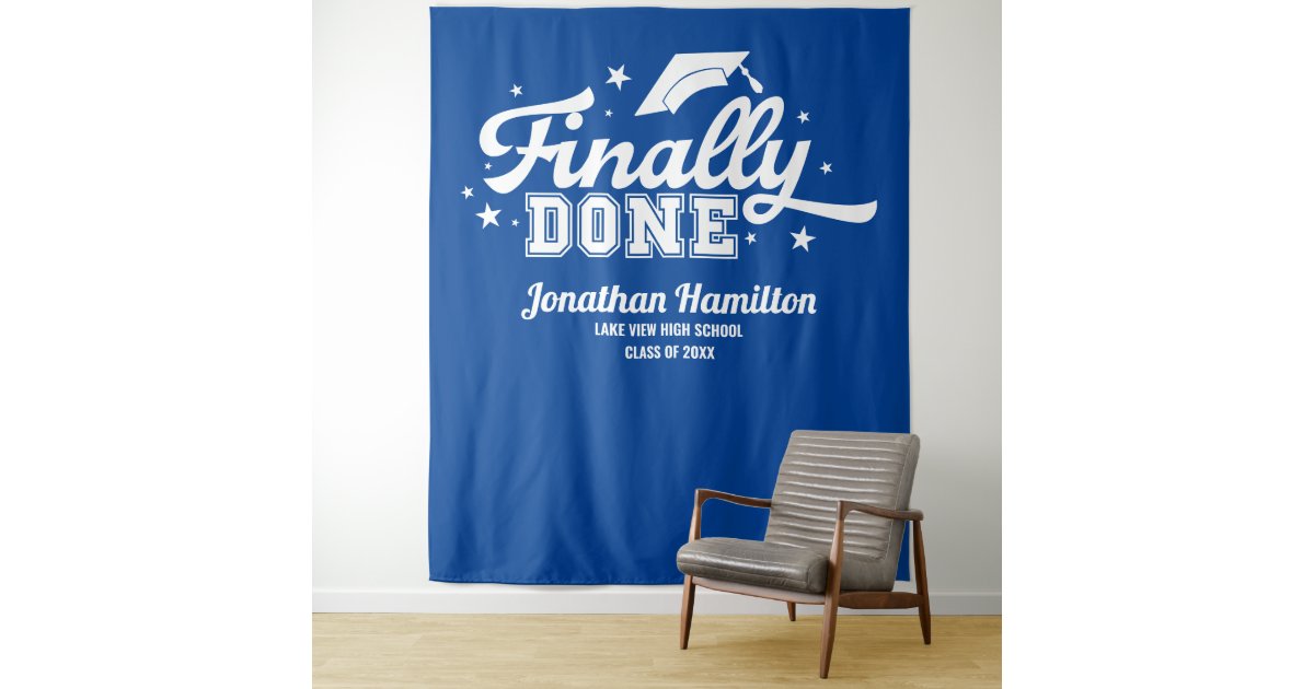 Finally Done Blue Graduation Party Backdrop | Zazzle