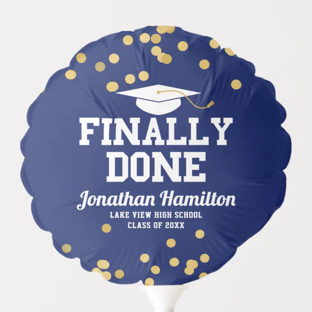Finally Done Navy Blue Graduation Party Balloon | Zazzle