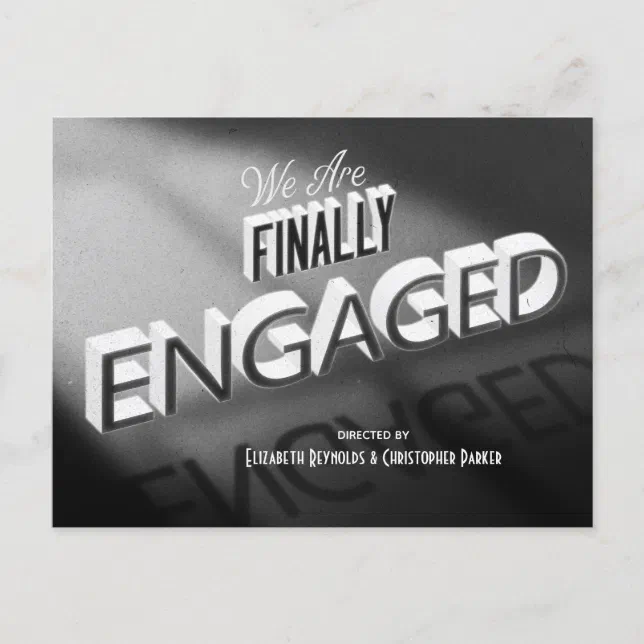 Finally Engaged Movie Black White Save The Date Postcard | Zazzle