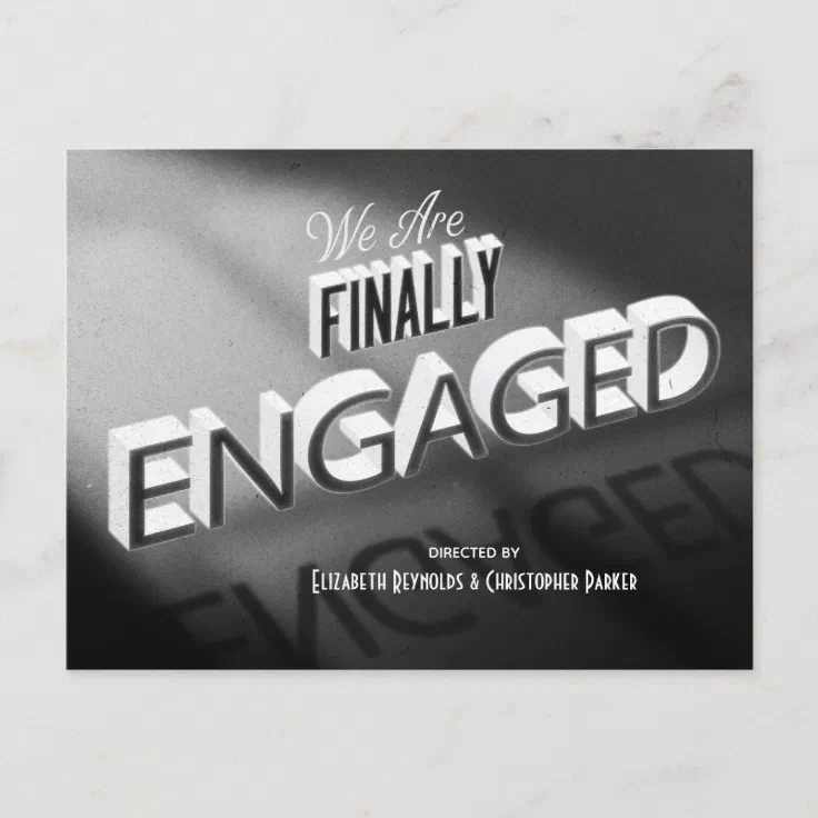Finally Engaged Movie Black White Save The Date Postcard | Zazzle