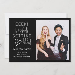 Finally Getting Hitched Wedding Save The Date Invitation | Zazzle