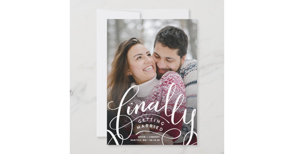 Finally Getting Married Save the Date Card | Zazzle