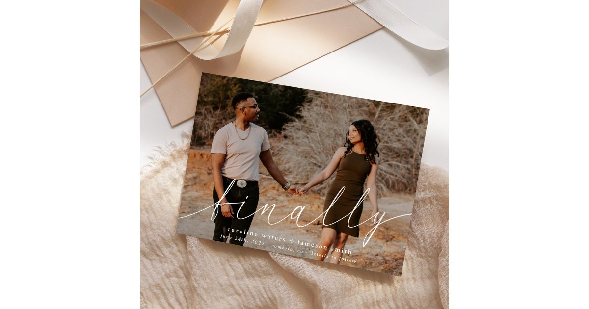 Finally Save The Date | Zazzle
