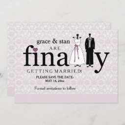 Finally Save the Date Announcement | Zazzle