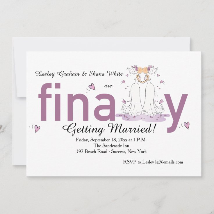 Finally Two Brides Wedding Invitation | Zazzle