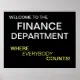 Finance Department Motivational Welcome Sign | Zazzle
