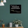 Finance Department Motivational Welcome Sign | Zazzle