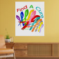 Find A Cure Colorful Cancer Ribbons Poster | Zazzle