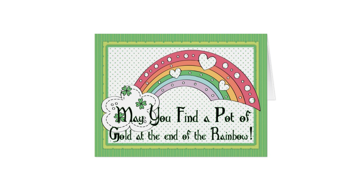 Find a Pot of Gold Rainbow Irish Card | Zazzle