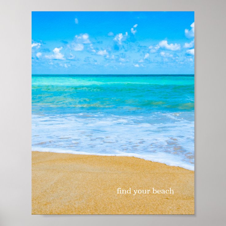 Find Your Beach Ocean Scene Poster | Zazzle