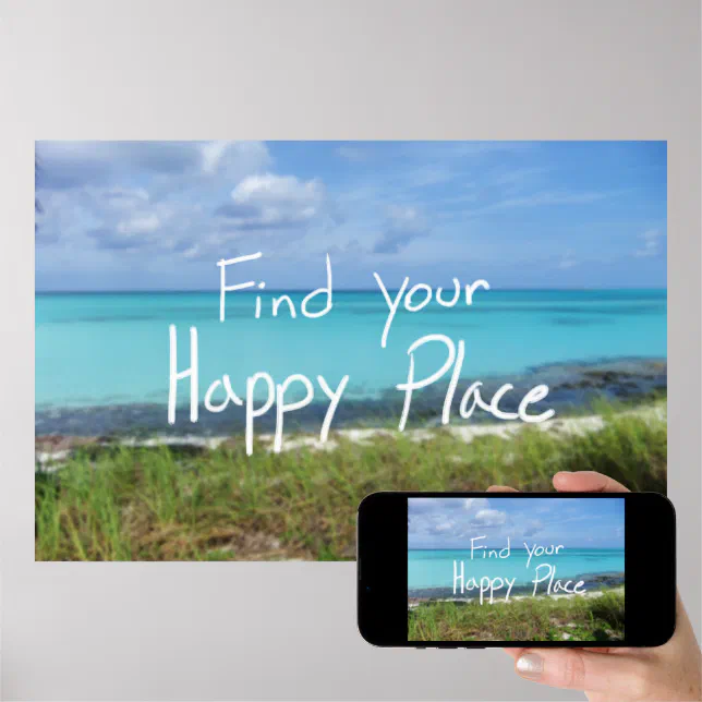 Find Your Happy Place Inspirational Poster | Zazzle