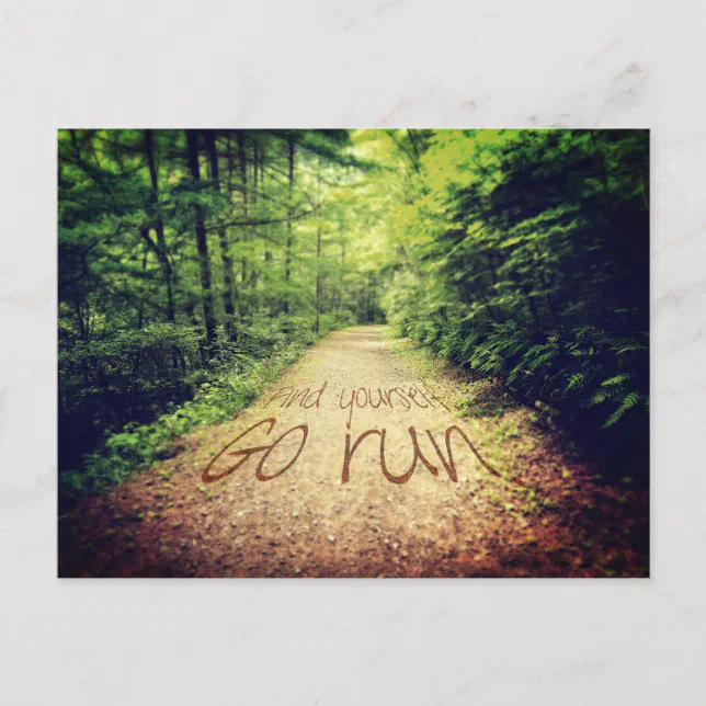 Find Yourself Go Run Inspirational Runners Quote Postcard | Zazzle