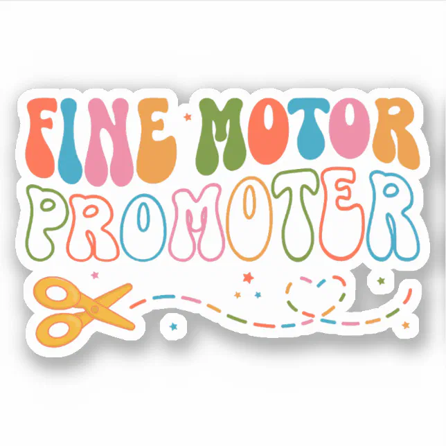 Fine Motor Promoter, Occupational Therapy OT Sticker | Zazzle