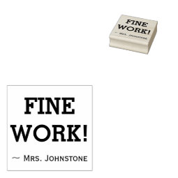 "FINE WORK!" Assignment Grading Rubber Stamp | Zazzle