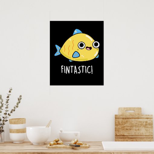Fintastic Funny Fish Pun Dark BG Poster | Zazzle
