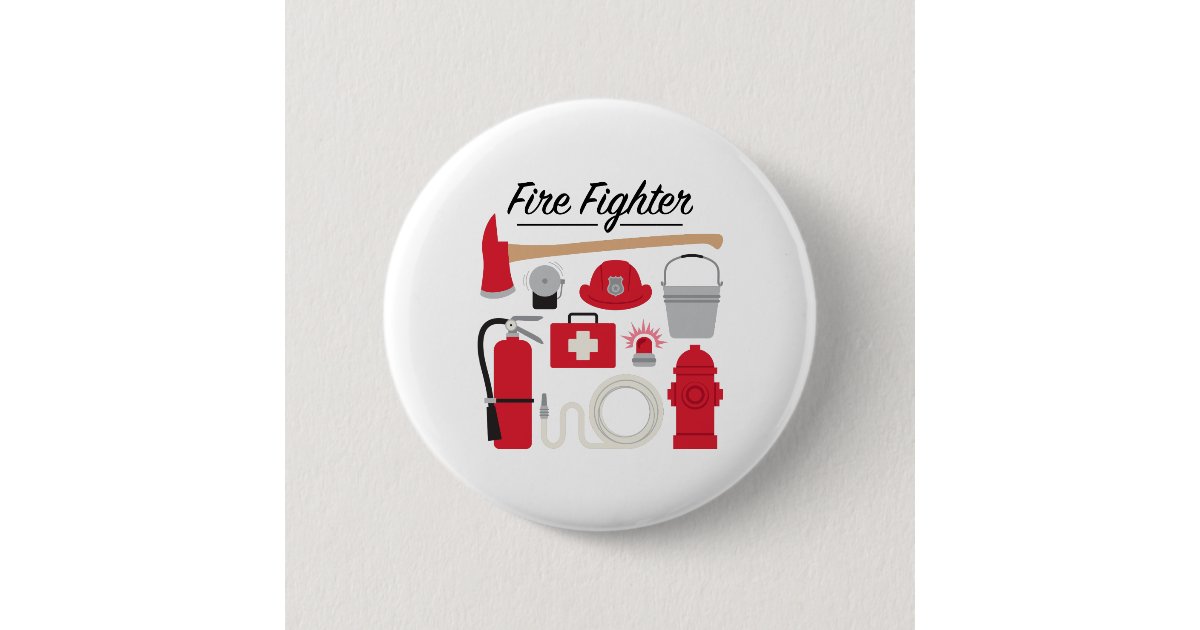Fire Fighter Button | Zazzle
