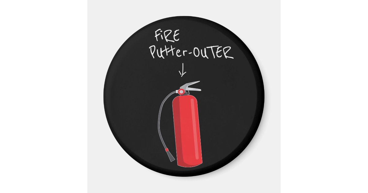 Fire Putter Outer Fire Extinguisher Magnet | Zazzle