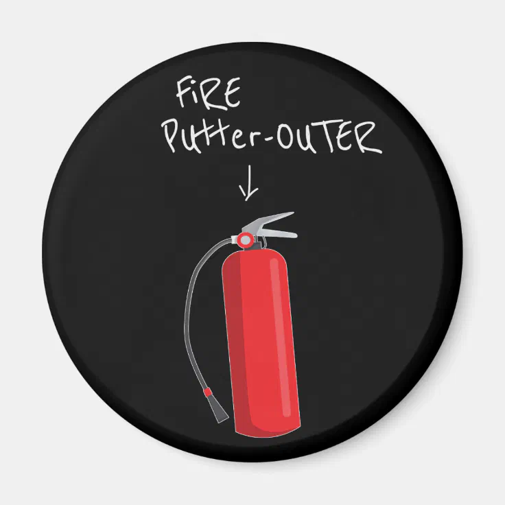 Fire Putter Outer Fire Extinguisher Magnet | Zazzle