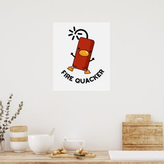 Fire Quacker Funny Fireworks Pun Poster | Zazzle