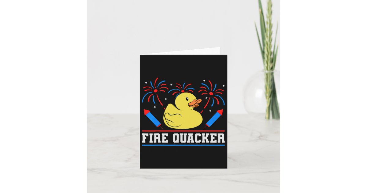 Fire Quacker Rubber Duck 4th Of July Firework Card | Zazzle
