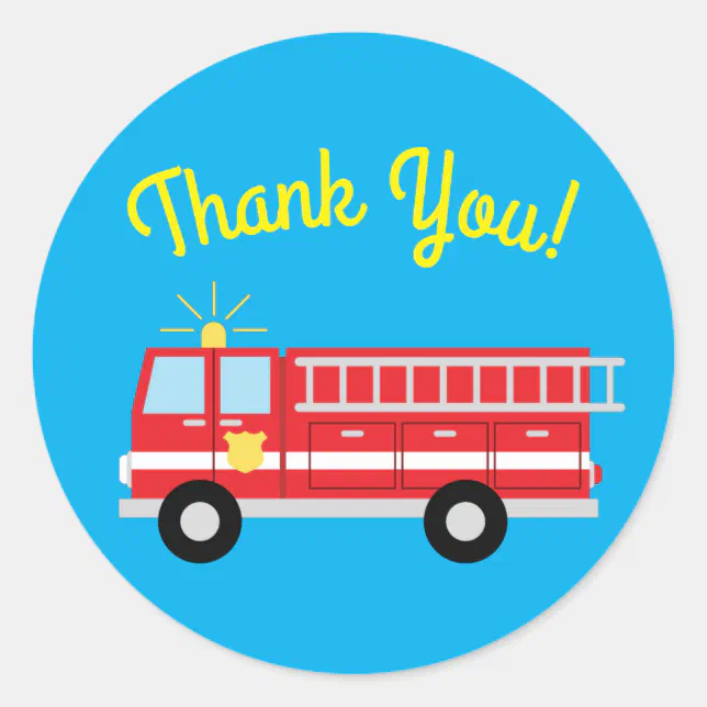 Fire Truck Birthday Party Thank You Classic Round Sticker | Zazzle