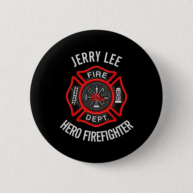 Firefighter Custom Text Name Personalized Button | Zazzle