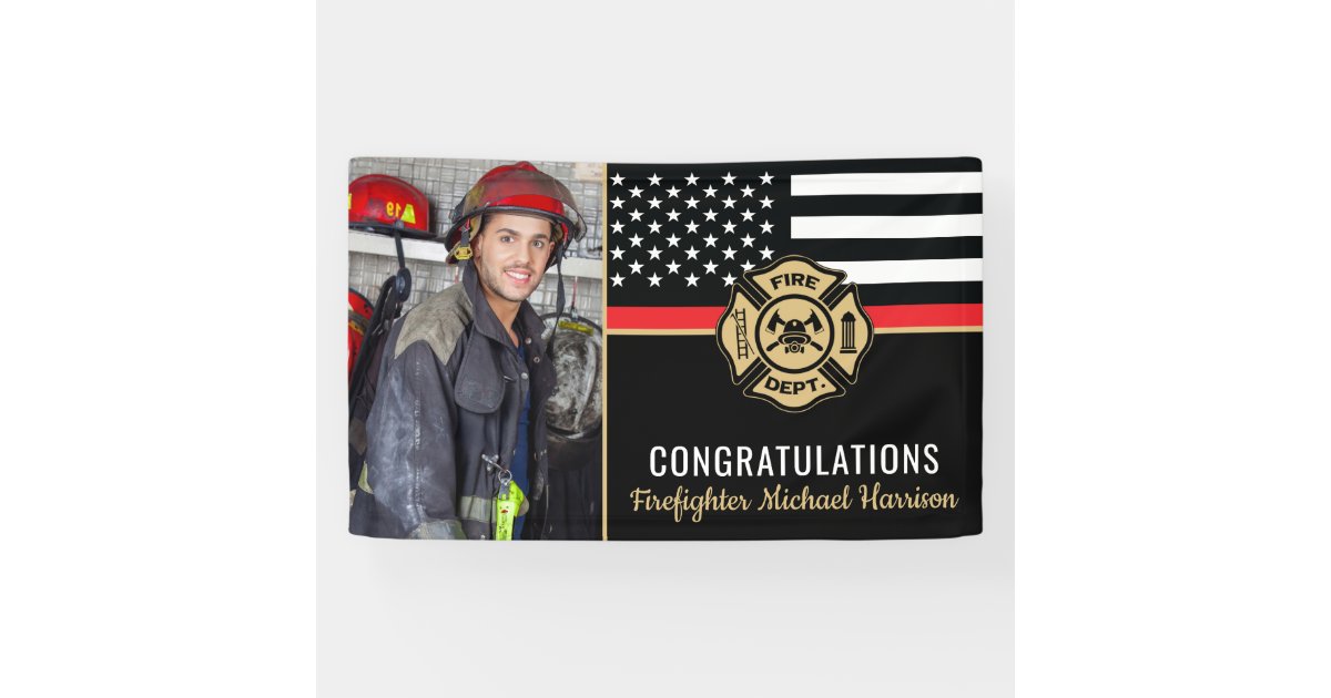 Firefighter Fire Academy Graduation Flag Photo Banner | Zazzle