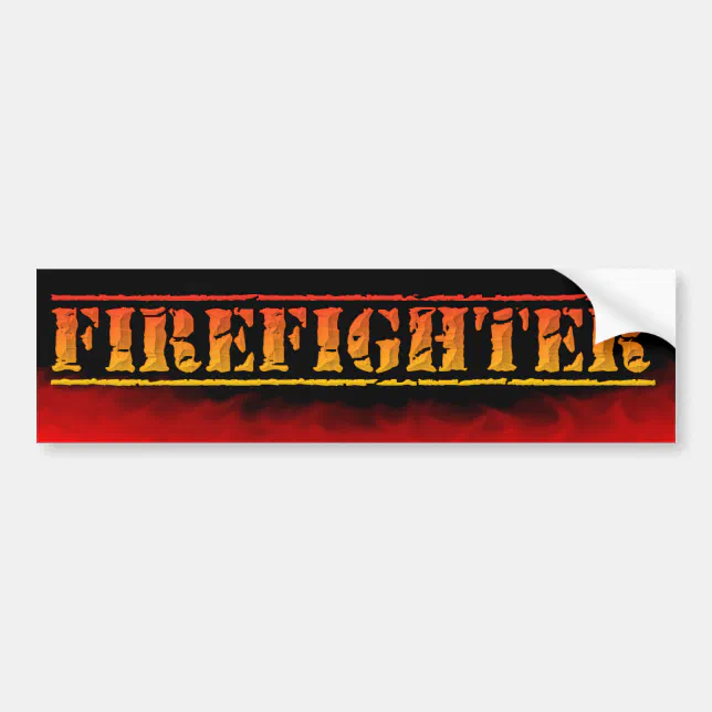 FIREFIGHTER FIREMAN BURNING FLAMES Bumper Sticker | Zazzle