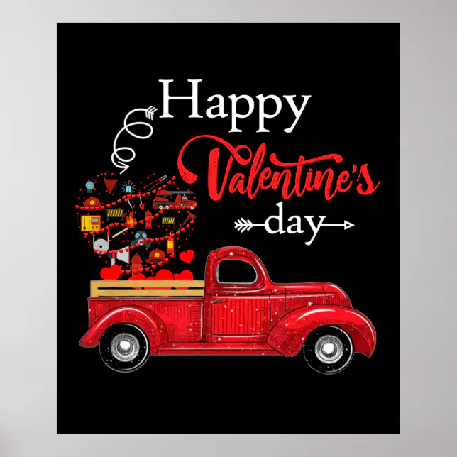 Firefighter Gift | Happy Valentine Day Firefighter Poster | Zazzle