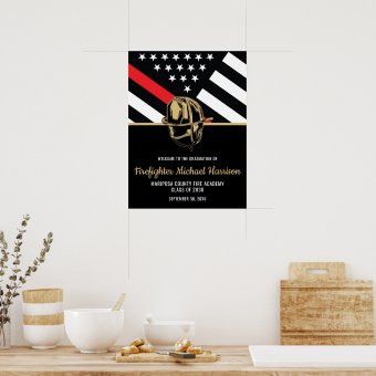 Firefighter Graduation Party Fireman Welcome Poster | Zazzle