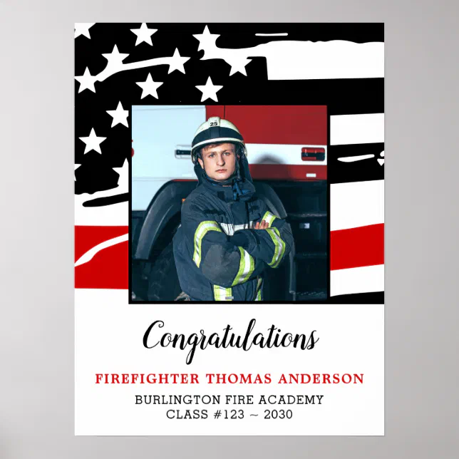 Firefighter Graduation Party Thin Red Line Photo Poster | Zazzle