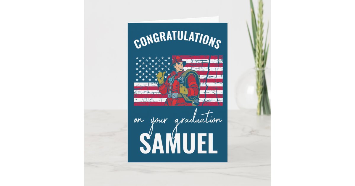 Firefighter Graduation Passing Out Congratulations Card | Zazzle
