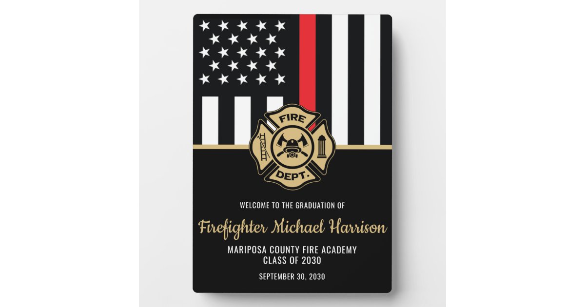 Firefighter Graduation Red Flag Fireman Welcome Plaque | Zazzle