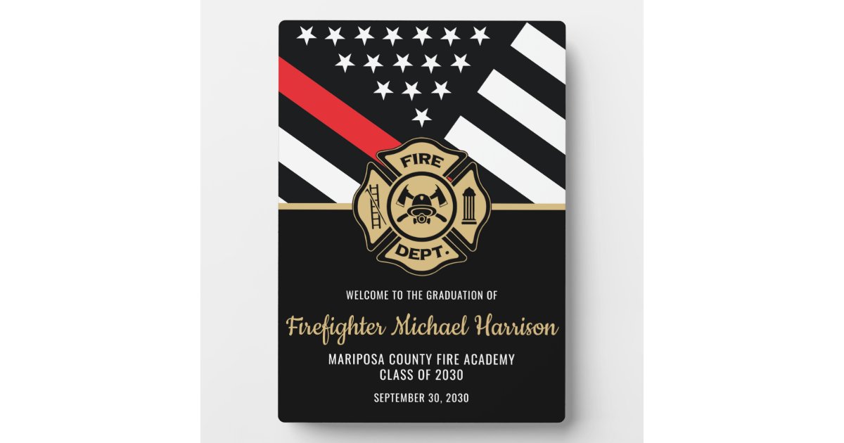 Firefighter Graduation Red Line Fireman Welcome Plaque | Zazzle