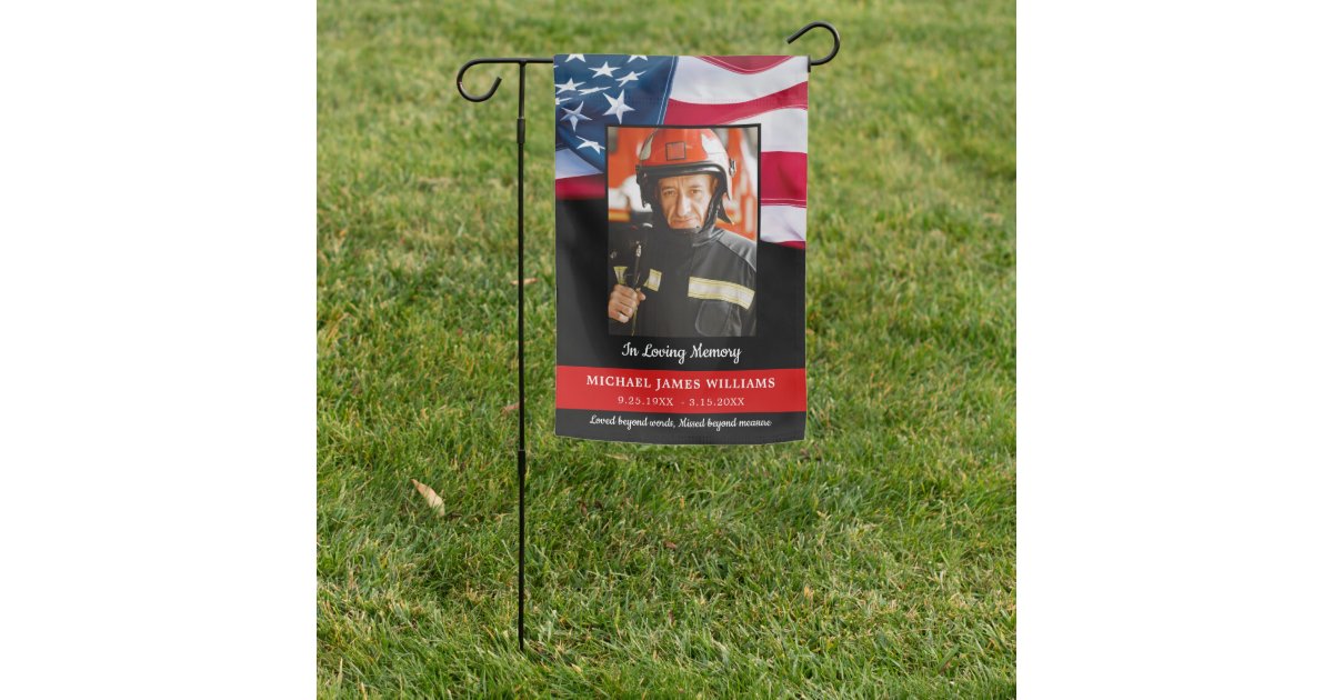 Firefighter Memorial Remembrance Cemetery Garden Flag | Zazzle