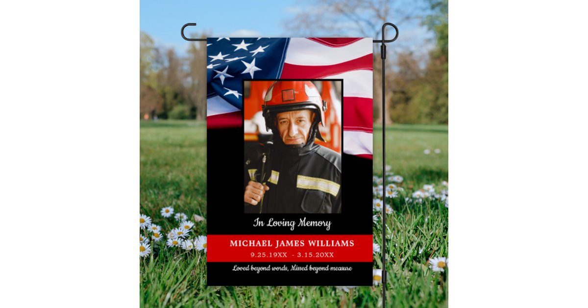 Firefighter Memorial Remembrance Cemetery Garden Flag | Zazzle