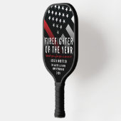 Firefighter of the Year Employee Red Line Flag Pickleball Paddle | Zazzle