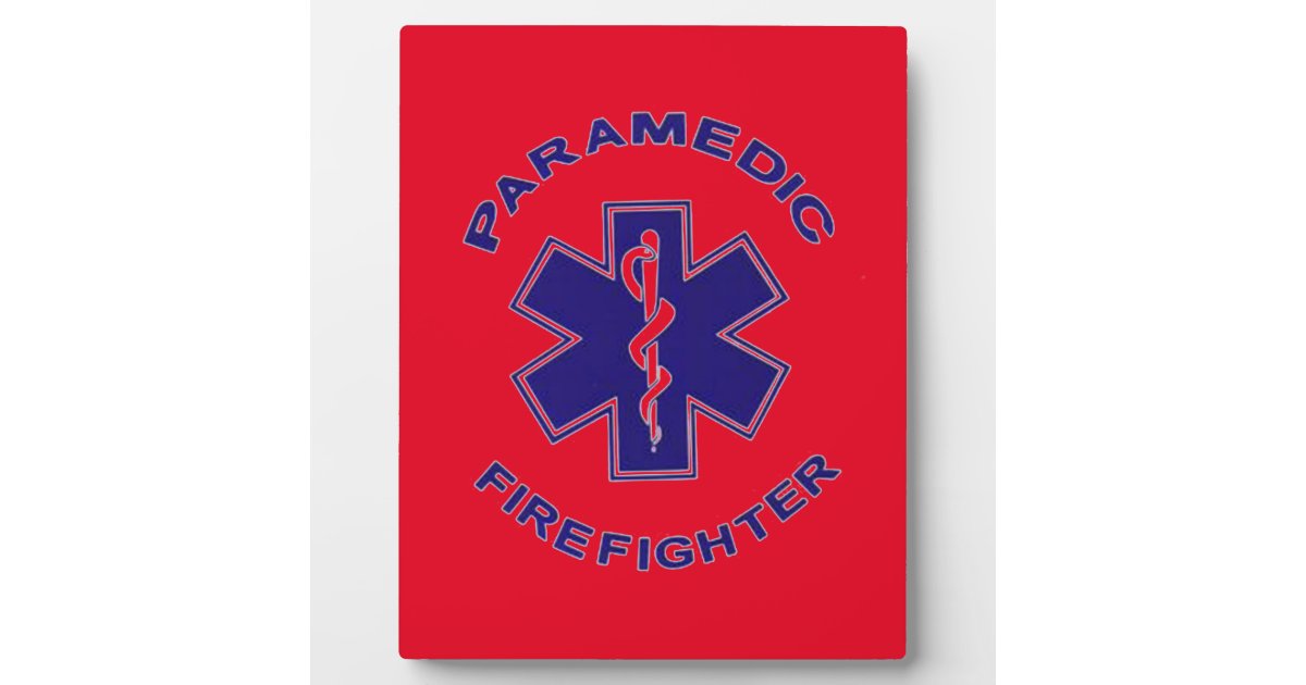 Firefighter Paramedic Plaque | Zazzle