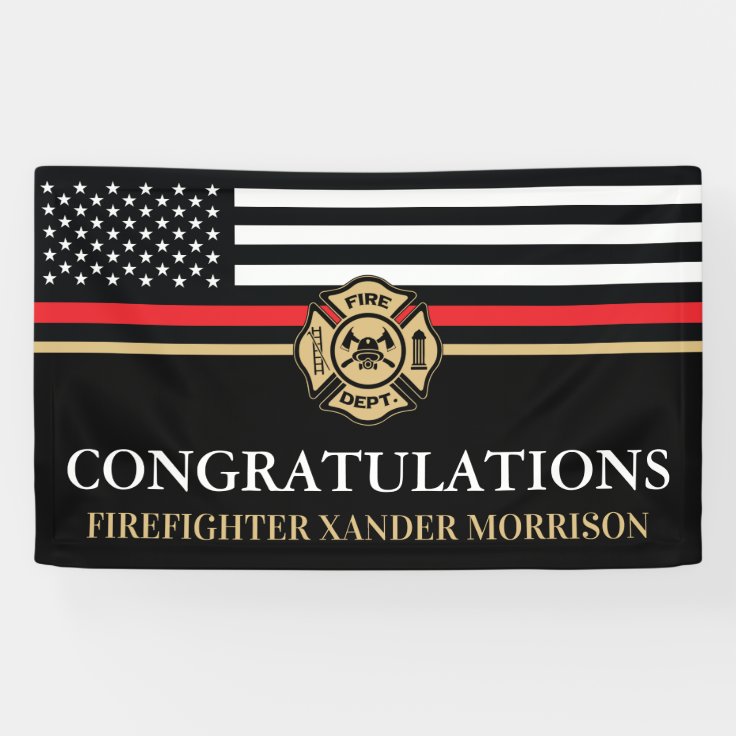 Firefighter Red Line Flag Fire Academy Graduation Banner | Zazzle