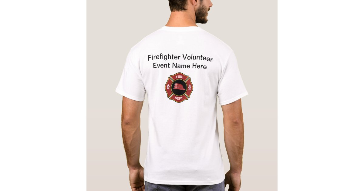 Firefighter Special Event Promotional Shirts | Zazzle