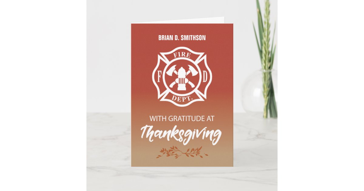Firefighter Thanksgiving Blessings Thank You Card | Zazzle