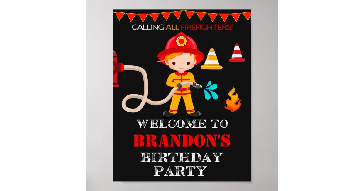 Firefighter welcome party sign Firefighter poster | Zazzle
